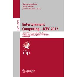 Springer International Publishing Entertainment Computing - ICEC 2017, Kartoniert (TB)