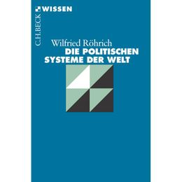 Beck Die politischen Systeme der Welt - Wilfried Röhrich, Taschenbuch