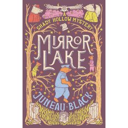 Mirror Lake - Juneau Black, Kartoniert (TB)