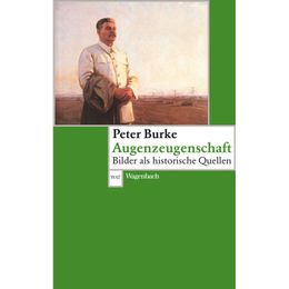 Augenzeugenschaft - Peter Burke, Taschenbuch