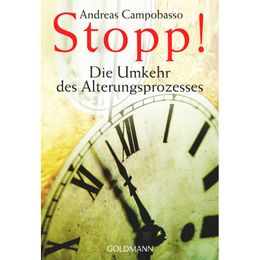 Stopp! Die Umkehr des Alterungsprozesses - Andreas Campobasso, Taschenbuch