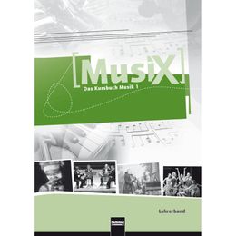 MusiX 1 (Ausgabe ab 2011) Lehrerband - Markus Detterbeck, Gero Schmidt-Oberländer, Kartoniert (TB)