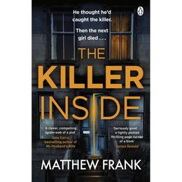 The Killer Inside - Matthew Frank, Kartoniert (TB)