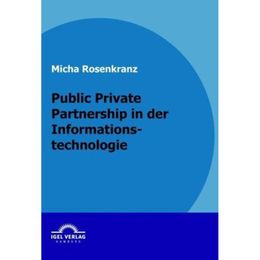 Public Private Partnership in der Informationstechnologie - Micha Rosenkranz, Kartoniert (TB)