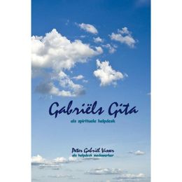 Gabriëls Gita - Peter Gabriël Visser, Kartoniert (TB)