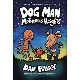 Dog Man 10 Mothering Heights - Dav Pilkey, Kartoniert (TB)