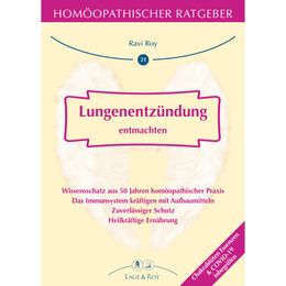 Lungenentzündung entmachten - Ravi Roy, Carola Lage-Roy, Kartoniert (TB)