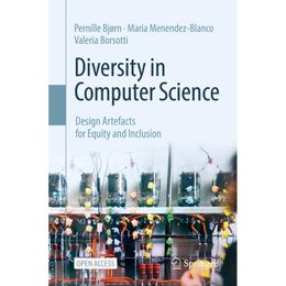 Springer Diversity in Computer Science - Pernille Bjørn, Maria Menendez-Blanco, Valeria Borsotti, Kartoniert (TB)