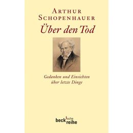 Beck Über den Tod - Arthur Schopenhauer, Taschenbuch