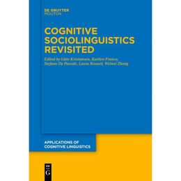 De Gruyter Cognitive Sociolinguistics Revisited, Kartoniert (TB)