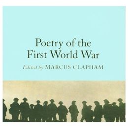 Poetry of the First World War - Marcus Clapham, Gebunden