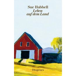 Leben auf dem Land - Sue Hubbell, Gebunden