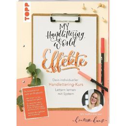 My Handlettering World: Effekte - Katharina Hailom, Taschenbuch