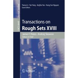 Transactions on Rough Sets XVIII, Kartoniert (TB)
