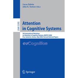 Springer Attention in Cognitive Systems, Kartoniert (TB)