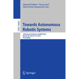 Springer International Publishing Towards Autonomous Robotic Systems, Kartoniert (TB)