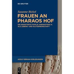 De Gruyter Frauen an Pharaos Hof - Susanne Bickel, Kartoniert (TB)