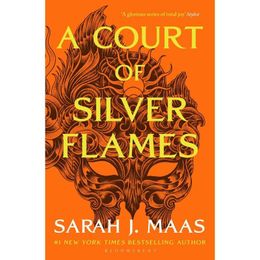 A Court of Silver Flames - Sarah J. Maas, Kartoniert (TB)