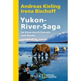 Malik Yukon-River-Saga - Andreas Kieling, Irena Bischoff, Taschenbuch