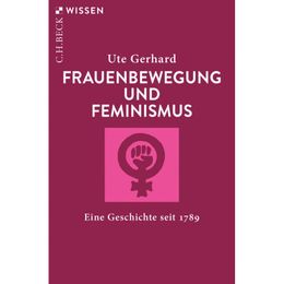 Beck Frauenbewegung und Feminismus - Ute Gerhard, Kartoniert (TB)