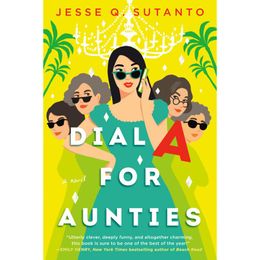 Penguin Random House Dial A for Aunties - Jesse Sutanto, Kartoniert (TB)