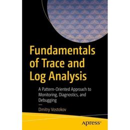 Fundamentals of Trace and Log Analysis - Dmitry Vostokov, Kartoniert (TB)