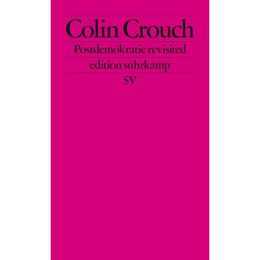 Postdemokratie revisited - Colin Crouch, Taschenbuch