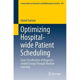 Springer International Publishing Optimizing Hospital-wide Patient Scheduling - Daniel Gartner, Kartoniert (TB)