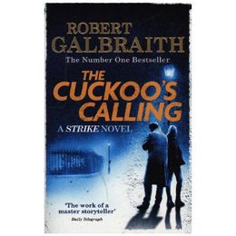 The Cuckoo's Calling - Robert Galbraith, Kartoniert (TB)