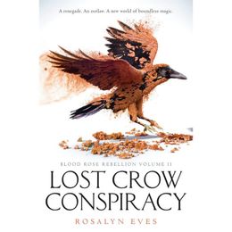 Ember Lost Crow Conspiracy - Rosalyn Eves, Kartoniert (TB)