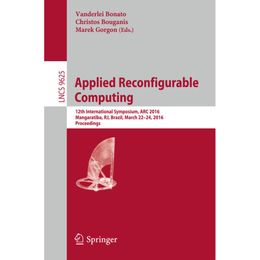 Springer International Publishing Applied Reconfigurable Computing, Kartoniert (TB)