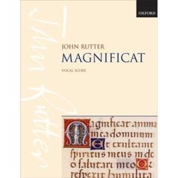 Oxford University Magnificat, für Solo-Sopran (-Mezzosopran), Chor und Orchester (Kammerorchester) - John Rutter, Kartoniert (TB)