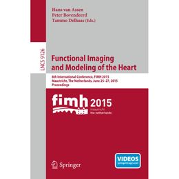 Springer International Publishing Functional Imaging and Modeling of the Heart, Kartoniert (TB)