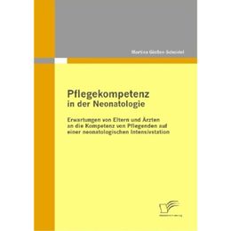 Pflegekompetenz in der Neonatologie - Martina Gießen-Scheidel, Kartoniert (TB)