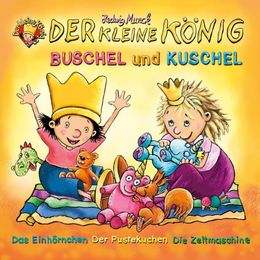 KARUSSELL Der kleine König - Buschel und Kuschel,1 Audio-CD - Der kleine König (Hörbuch)