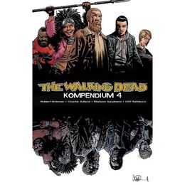 The Walking Dead - Kompendium.Bd.4 - Robert Kirkman, Kartoniert (TB)