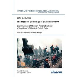 The Moscow Bombings of September 1999 - John B Dunlop, Kartoniert (TB)
