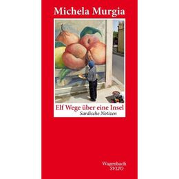 Elf Wege über eine Insel - Michela Murgia, Leinen