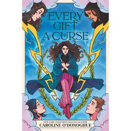 Every Gift a Curse - Caroline O'Donoghue, Gebunden
