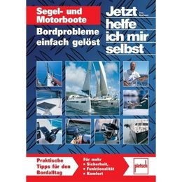 Segel- und Motorboote; . - Hans Mühlbauer, Kartoniert (TB)