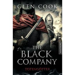 The Black Company 5 - Todesgötter - Glen Cook, Kartoniert (TB)
