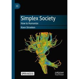 Simplex Society - Koen Stroeken, Kartoniert (TB)
