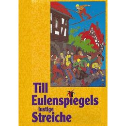 Till Eulenspiegels lustige Streiche - Ernst August Roloff, Kartoniert (TB)