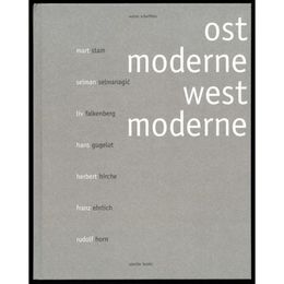 Ostmoderne-Westmoderne - Walter Scheiffele, Kartoniert (TB)