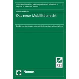 Nomos Das neue Mobilitätsrecht - Manuela Wagner, Kartoniert (TB)