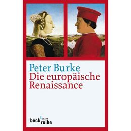Beck Die europäische Renaissance - Peter Burke, Taschenbuch