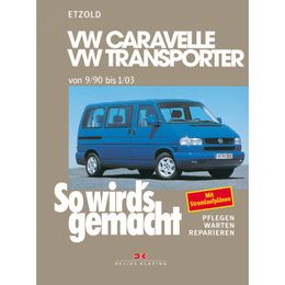 Delius Klasing Verlag VW Caravelle, VW Transporter - Rüdiger Etzold, Kartoniert (TB)