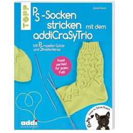 PS-Socken mit dem addiCraSyTrio stricken - Sylvie Rasch, Taschenbuch