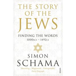 Vintage The Story of the Jews - Simon, CBE Schama, Kartoniert (TB)