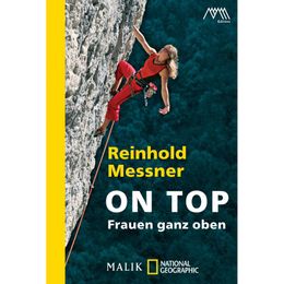 Malik On Top - Reinhold Messner, Taschenbuch